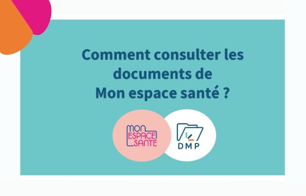 Un nouveau guide sur vos droits d’accès au DMP/Mon espace santé - L ...